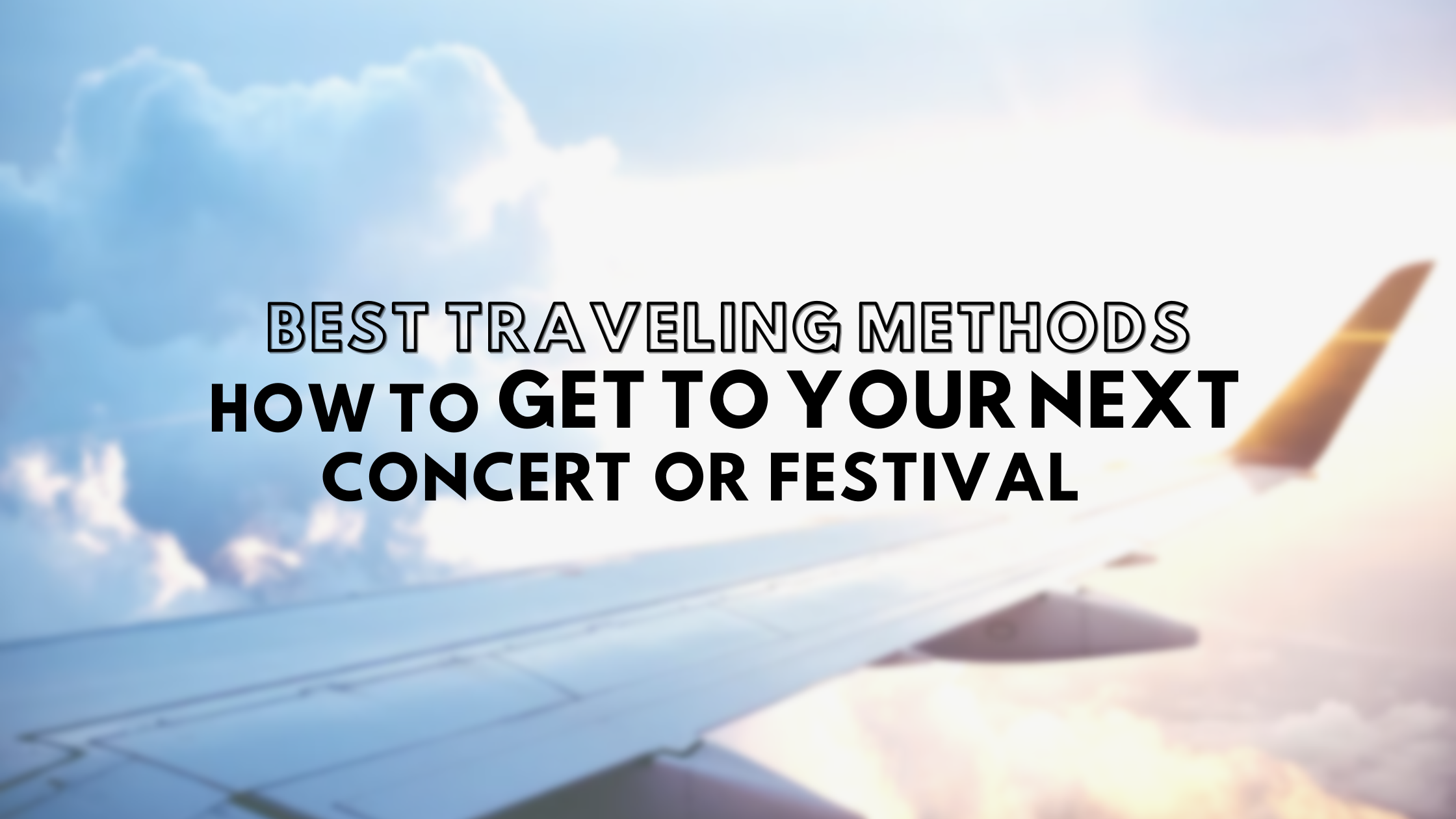 Concert Travel: How to Get to Your Concert or Festival – NOLA Concerts